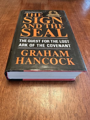 (First Edition) Sign and the Seal: Quest for the Lost Ark by Graham ...