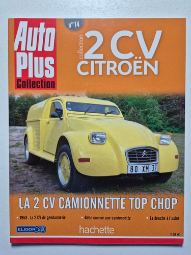 Magazine revue AUTO PLUS Collection - 2 CV Citroen #14 la 2CV ...