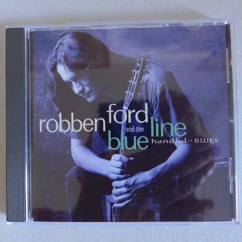 CD/ Robben Ford and the Blue Line - Handful of blues / GRP Records | eBay