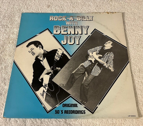 BENNY JOY: "Rock-A-Billy With Benny Joy": 1978 IMPORT LP: ORIGINAL '50 ...