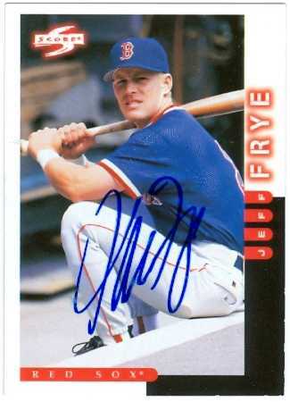 Jeff Frye autographed Baseball Card (Boston Red Sox) 1998 Score #191 | eBay