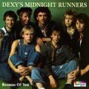 Because of You von DexyS Midnight Runn | CD | Zustand gut | eBay