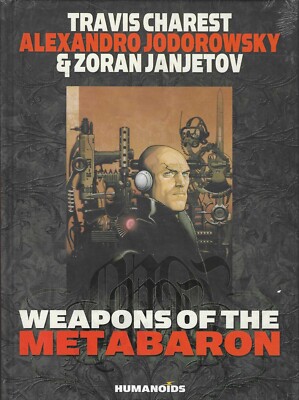 Weapons of the Metabaron by Alejandro Jodorowsky (Hardcover) New ...