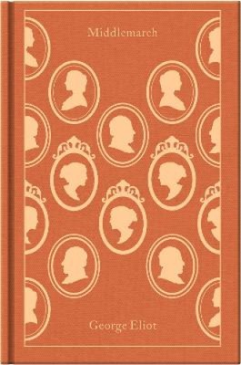 Middlemarch (Penguin Clothbound Classics) by George Eliot [Hardback] | eBay