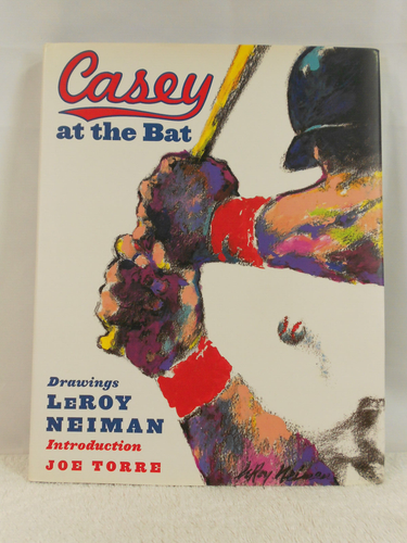 LeROY NEIMAN BOOK COLLECTION (1) CASEY AT THE BAT - HAND SIGNED - W ...