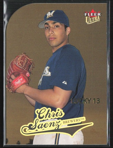 Chris Saenz 2004 Fleer Ultra Gold Medallion lucky 13 #386 Milwaukee ...
