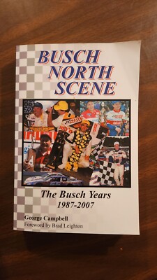 Busch North Scene - The Busch Years - Signed by Author George Campbell ...