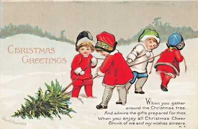 Clapsaddle Christmas Greetings-Children Pulling Christmas Tree~1910s ...