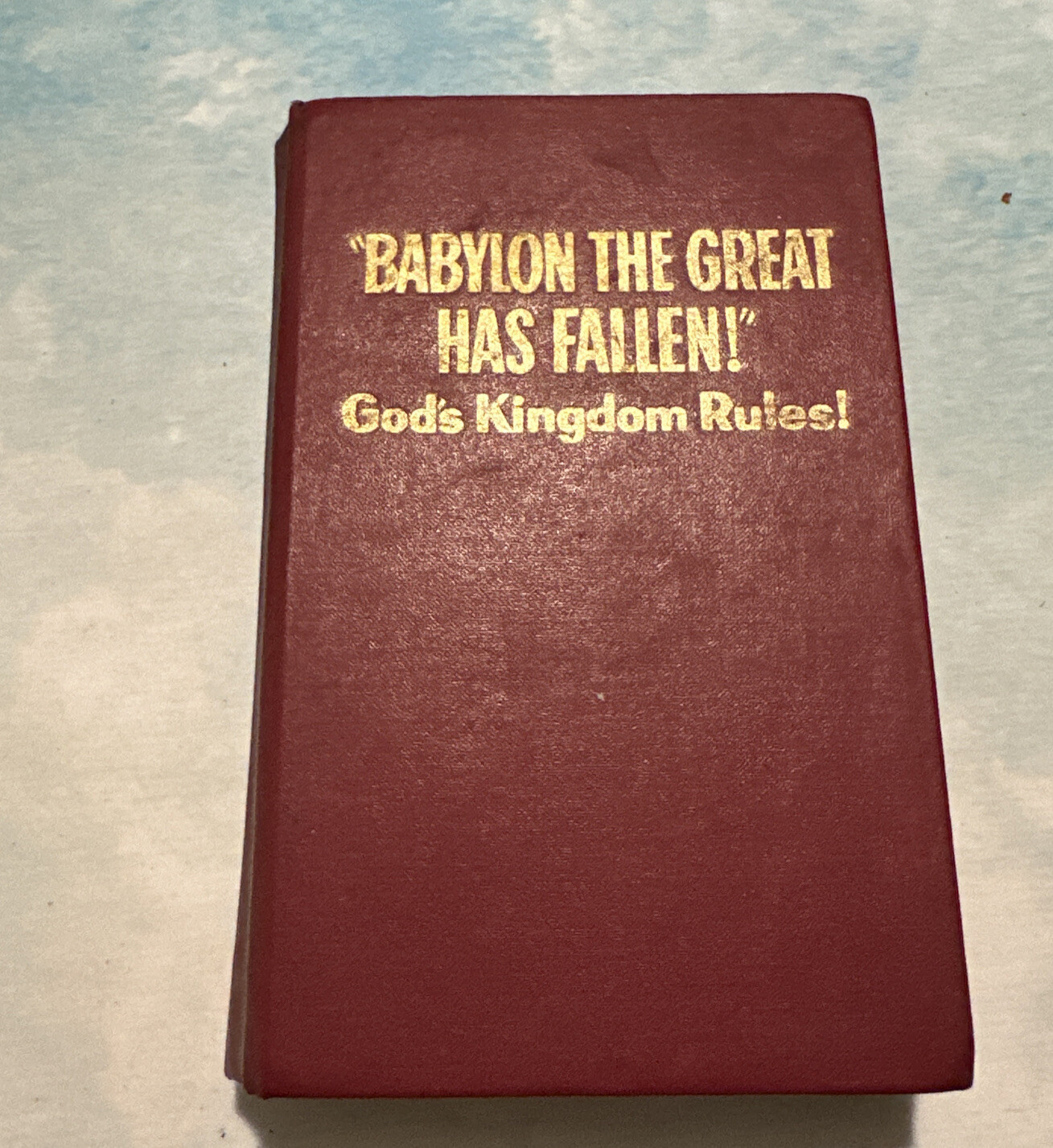 Babylon the Great has Fallen 1st Ed Watchtower Bible and Tract Society ...