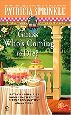 Guess Who's Coming to Die? Paperback Patricia Sprinkle 9780451220615| eBay