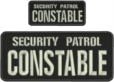 SECURITY PATROL CONSTABLE EMB PATCH 4X10 & 2X5 HOOK ON BACK BLK/silver ...