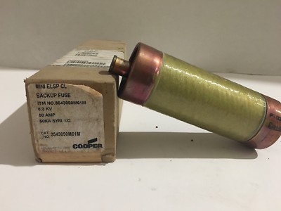 Cooper 8.3KV 50A 50KA 3543050M61M MINI ELSP CL Fuse NEW!! | eBay