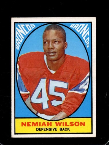 1967 TOPPS #30 NEMIAH WILSON EX (RC) BRONCOS *X74458 | eBay