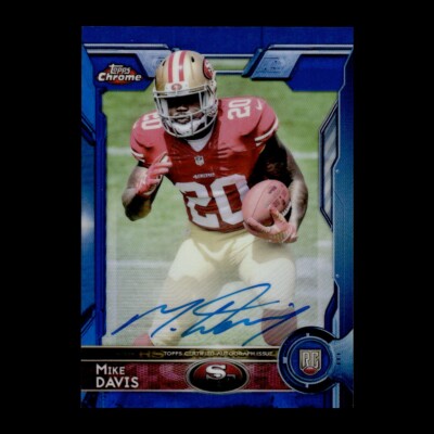 Mike Davis 2015 Topps Chrome Rookies Blue Refractor /50 #139 Rookie ...