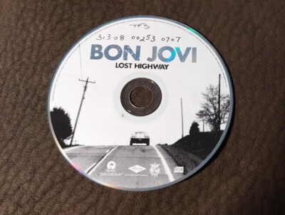 Bon Jovi - Lost Highway - CD DISC ONLY, No Case, Art or Tracking ...