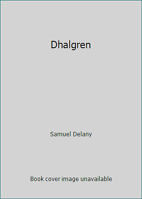 Dhalgren by Samuel Delany | eBay
