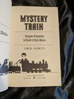 Mystery Train : Images of America in Rock 'n' Roll Music Paperback ...