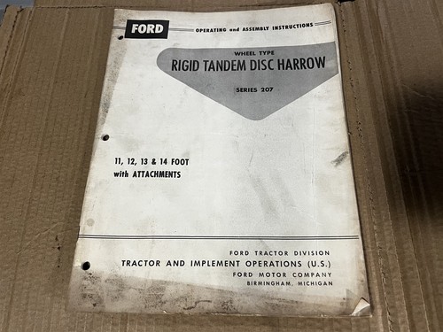 Ford Wheel Type Rigid Tandem Disc Harrow Series 207 Operating and Assy ...