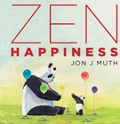Jon J Muth Zen Happiness (a Stillwater and Friends Book) (Relié) | eBay