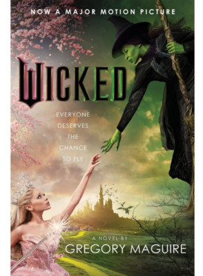 ~ Wicked A Novel by Gregory Maguire ~ Wicked Story Book ~ Glinda ...
