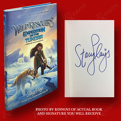 Wild Rescuers Expedition On The Tundra SIGNED Stacy Plays (2020,HC,1st ...