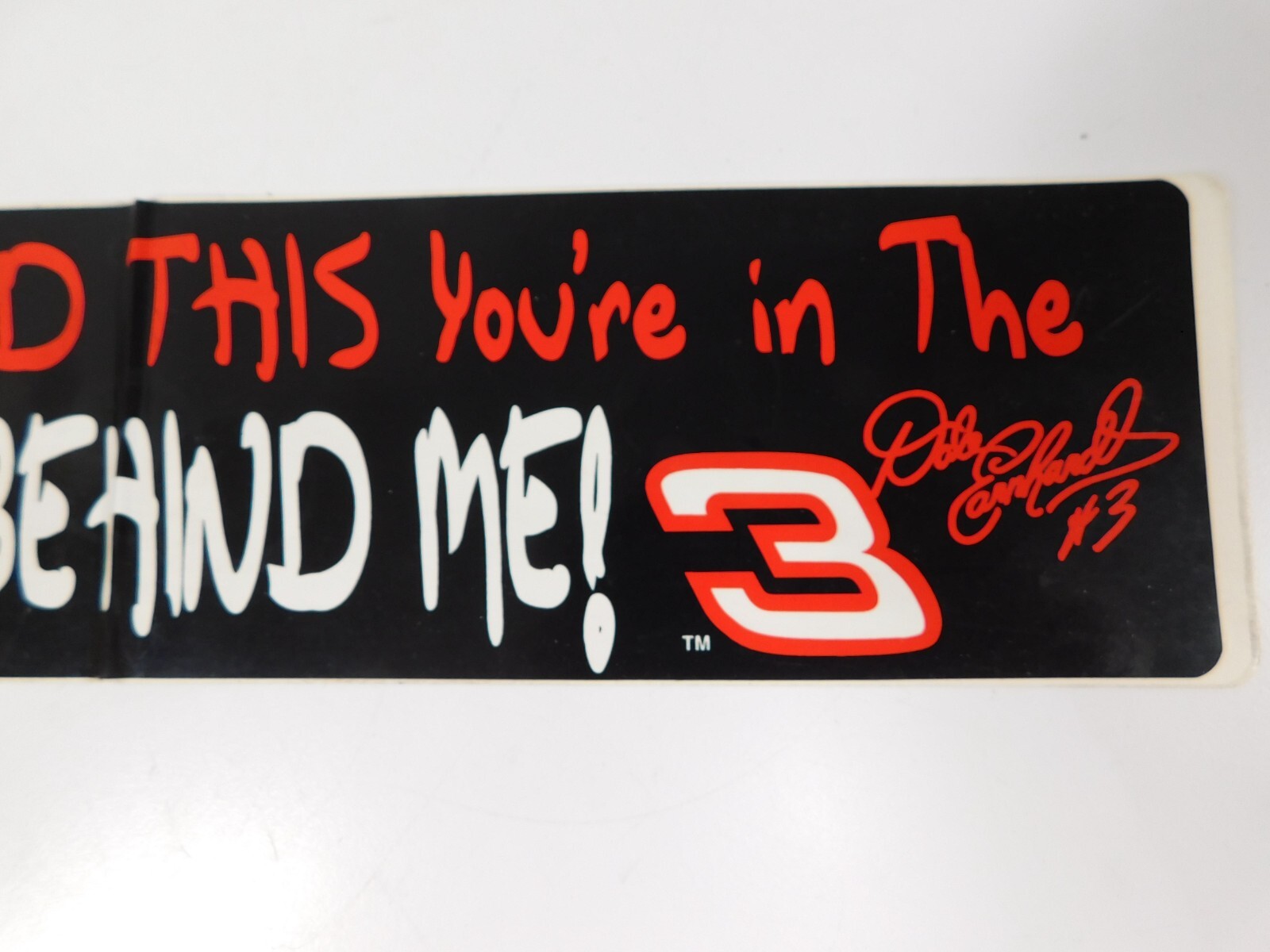 VINTAGE DALE EARNHARDT #3 Racing Bumper Sticker "Behind Me” RARE | eBay