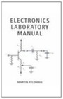 ELECTRONICS LAB MANUAL By Martin Feldman **BRAND NEW** 9780130931337| eBay