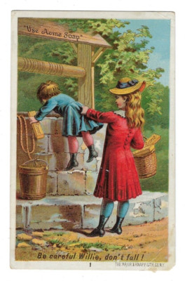 Ovid MI Trade Card Acme Soap Be careful Willie don't fall Charles ...