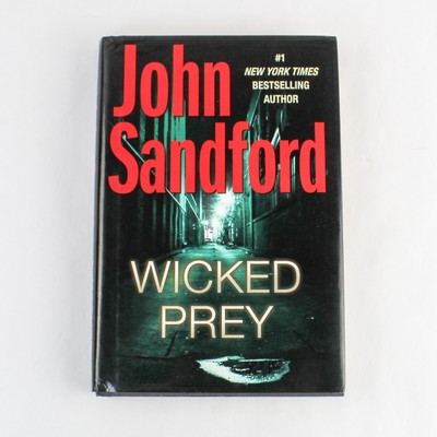 Wicked Prey A Novel By John Sanford Hardcover With Dust Jacket 2009 ...