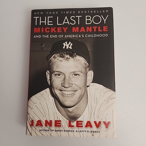 The Last Boy Mickey Mantle End of America's Childhood HCDJ 1st Ed by ...