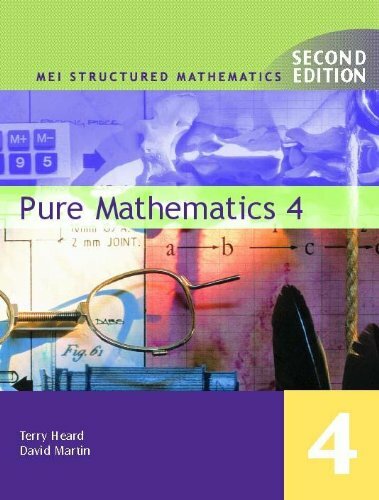 Pure Mathematics: Book 4 (MEI Structured Mathematics) By Terry H | eBay