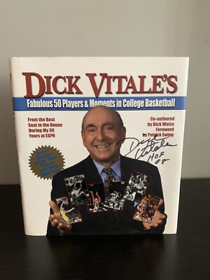 Dick Vitale Signed, “50 Fabulous Players & Moments of College ...