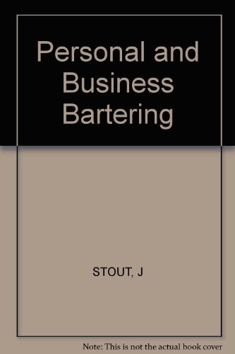PERSONAL AND BUSINESS BARTERING By James Stout *Excellent Condition ...
