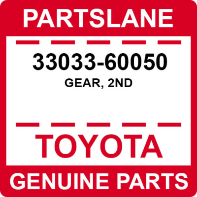 33033-60050 Toyota OEM Genuine GEAR, 2ND | eBay