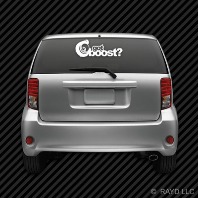 Got Boost? Windshield Vehicle Sticker Die Cut Decal Self Adhesive Vinyl ...