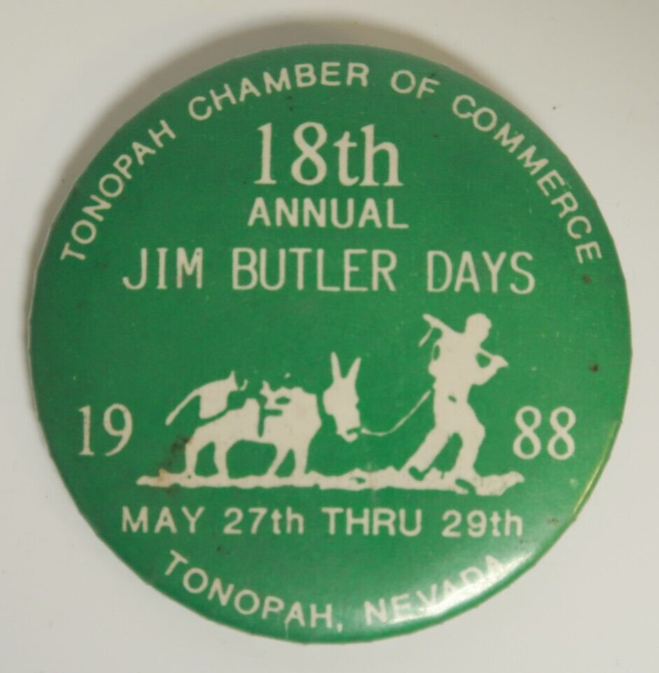 18th Annual Jim Butler Days Tonopah Commerce 1988 Button Badge Pinback ...