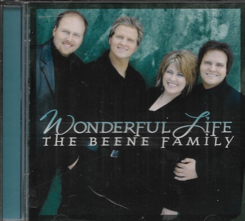 THE BEENE FAMILY........"WONDERFUL LIFE"..........OOP HTF GOSPEL CD | eBay