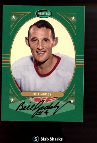 2001 BE A PLAYER UPDATE SERIES PARKHURST BILL GADSBY VINTAGE AUTOGRAPH ...