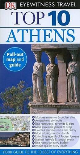 Top 10 Athens (Eyewitness Top 10 Travel Guides) - Paperback - VERY GOOD ...