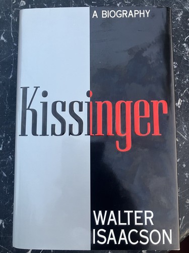 Kissinger: A Biography by Walter Isaacson 9780671663230 | eBay