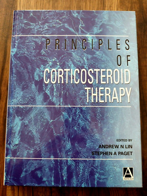 Principles of Corticosteroid Therapy Andrew Lin Stephen Paget Hardcover ...