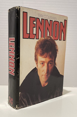 LENNON By Ray Coleman 1984 Hard Cover Dust Jacket First Edition ...