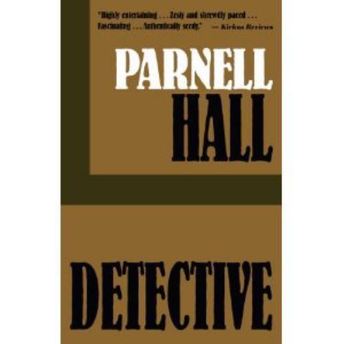 Detective by Parnell Hall (2010, Trade Paperback) for sale online | eBay