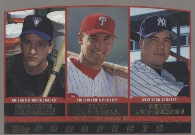 2000 Topps - Prospects Pat Burrell, Nick Johnson, Erubiel Durazo #204 ...