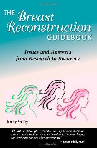 The Breast Reconstruction Guidebook, Second Edition - Paperback - GOOD ...