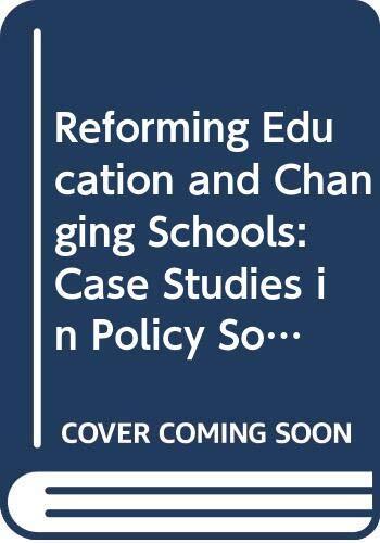 Reforming Education and Changing Schools: C... by Anne Gold Paperback ...