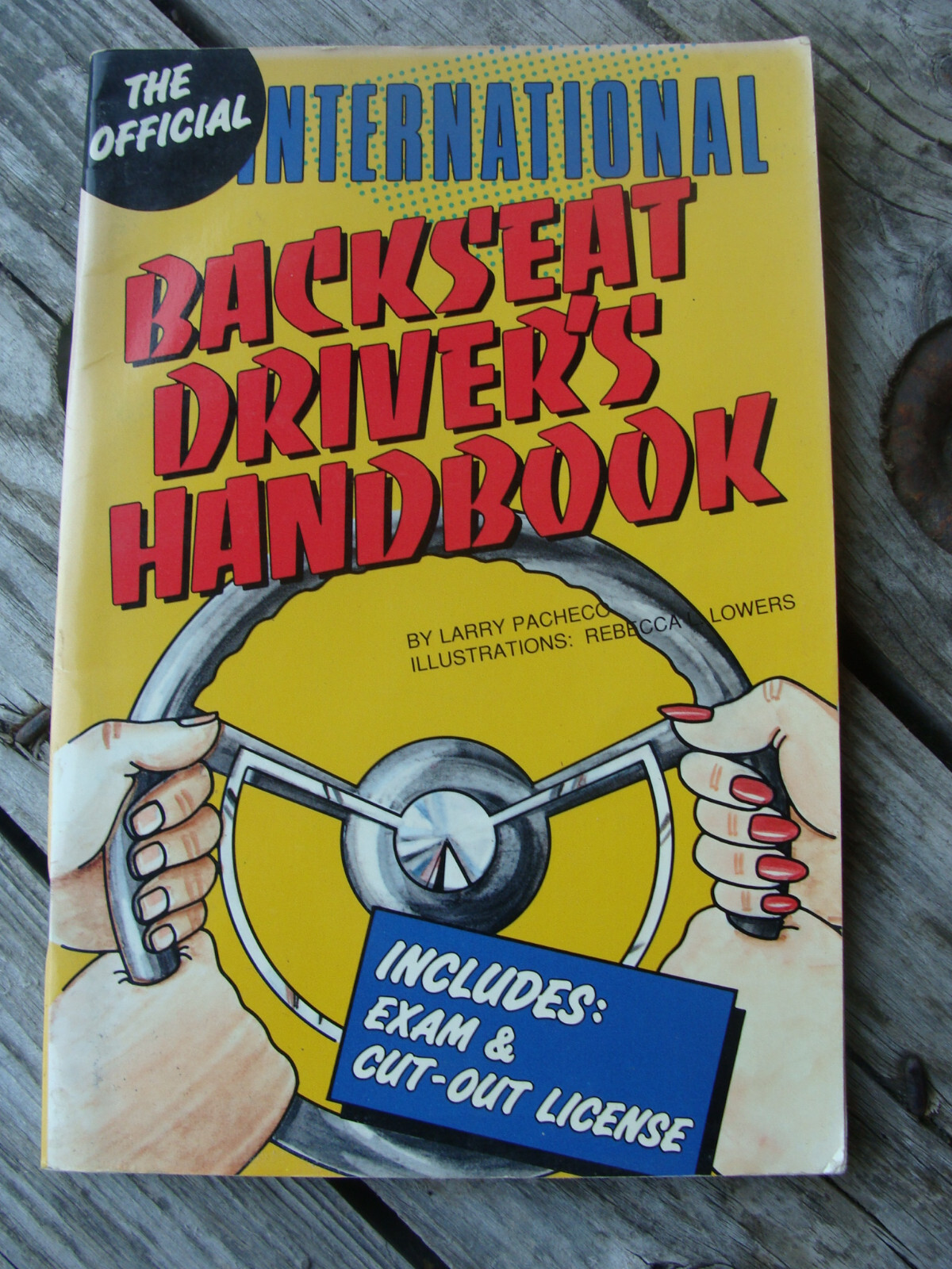 The Official International Backseat Driver's Handbook (1989 Staple ...