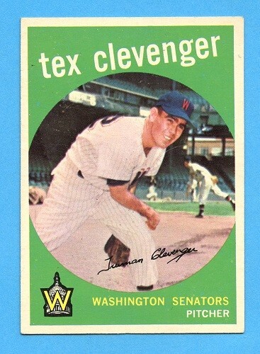 1959 TOPPS # 298 TEX CLEVENGER WASHINGTON SENATORS EXMT FREE SHIPPING ...