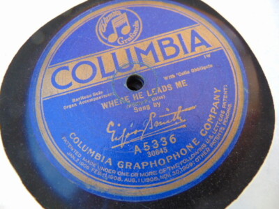 RODNEY GYPSY SMITH COLUMBIA 78RPM RECORD 5336 WHERE HE LEADS ME ...