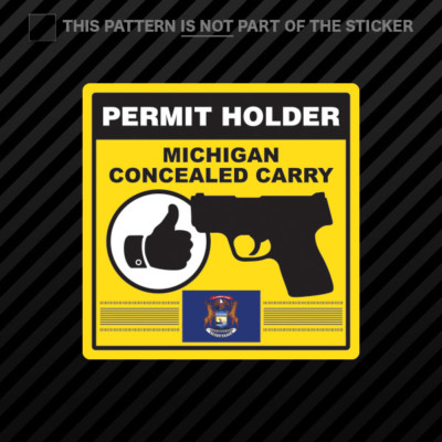 Michigan Concealed Carry Permit Holder Sticker Self Adhesive Vinyl 2a ...